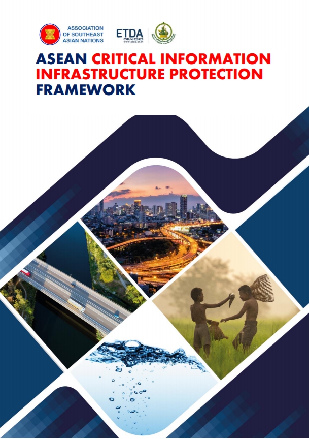 ASEAN Critical Information Infrastructure Protection Framework - สพธอ.